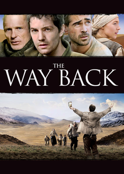 film The Way Back (2010) - Gdzie obejrzeć - Netflix | Nflix.pl